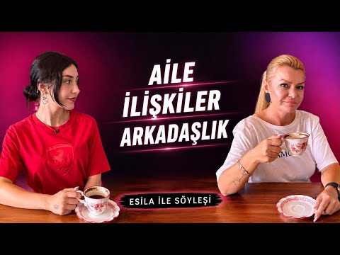 Esila ile Aile, İlişkiler ve Arkadaşlıklar Üzerine Soru Cevap ☕ | Sizden Gelenler 💬