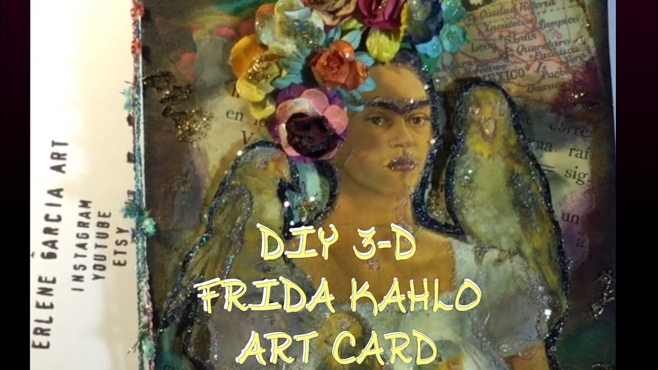 Frida Kahlo 3D Card FUN and Easy - YouTube