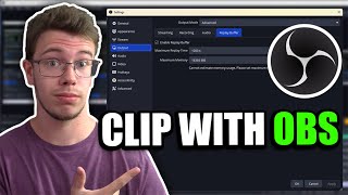 How To Clip With Obs Studio In 2025 Replay Buffer Tutorial Mp3 & Mp4 ...