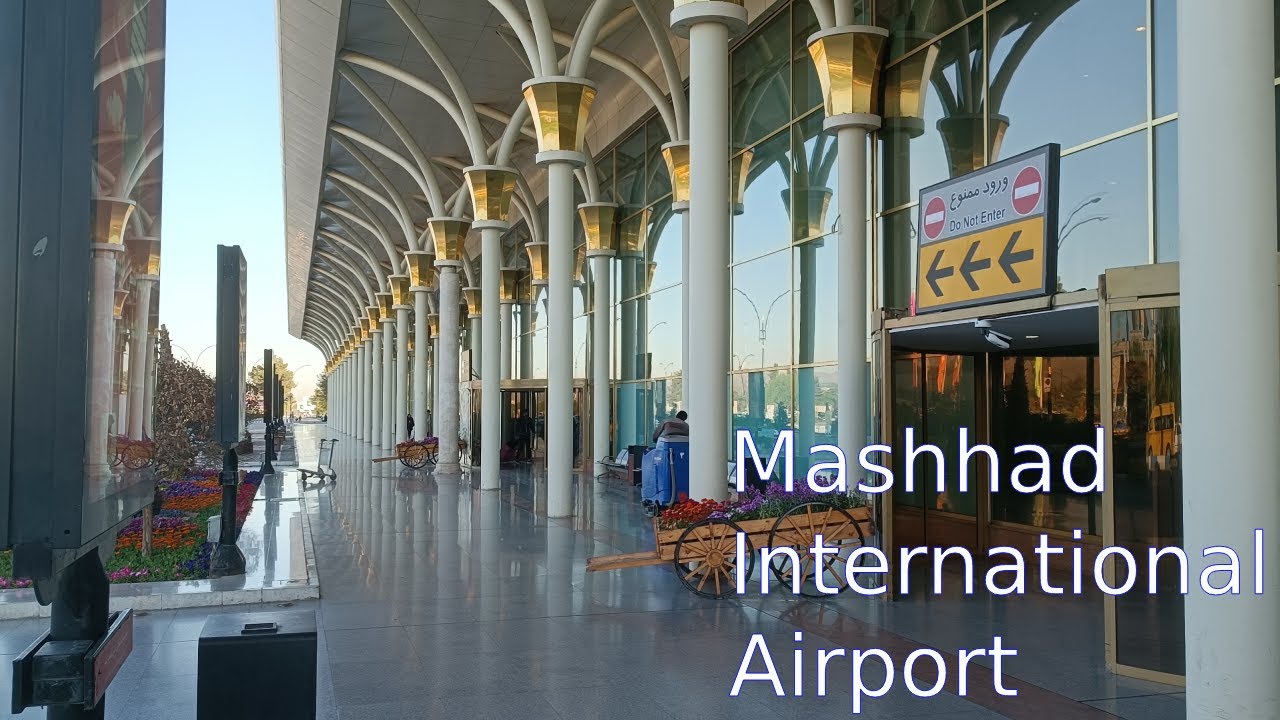 Mashhad Shahid Hasheminejad International Airport (informational video ...
