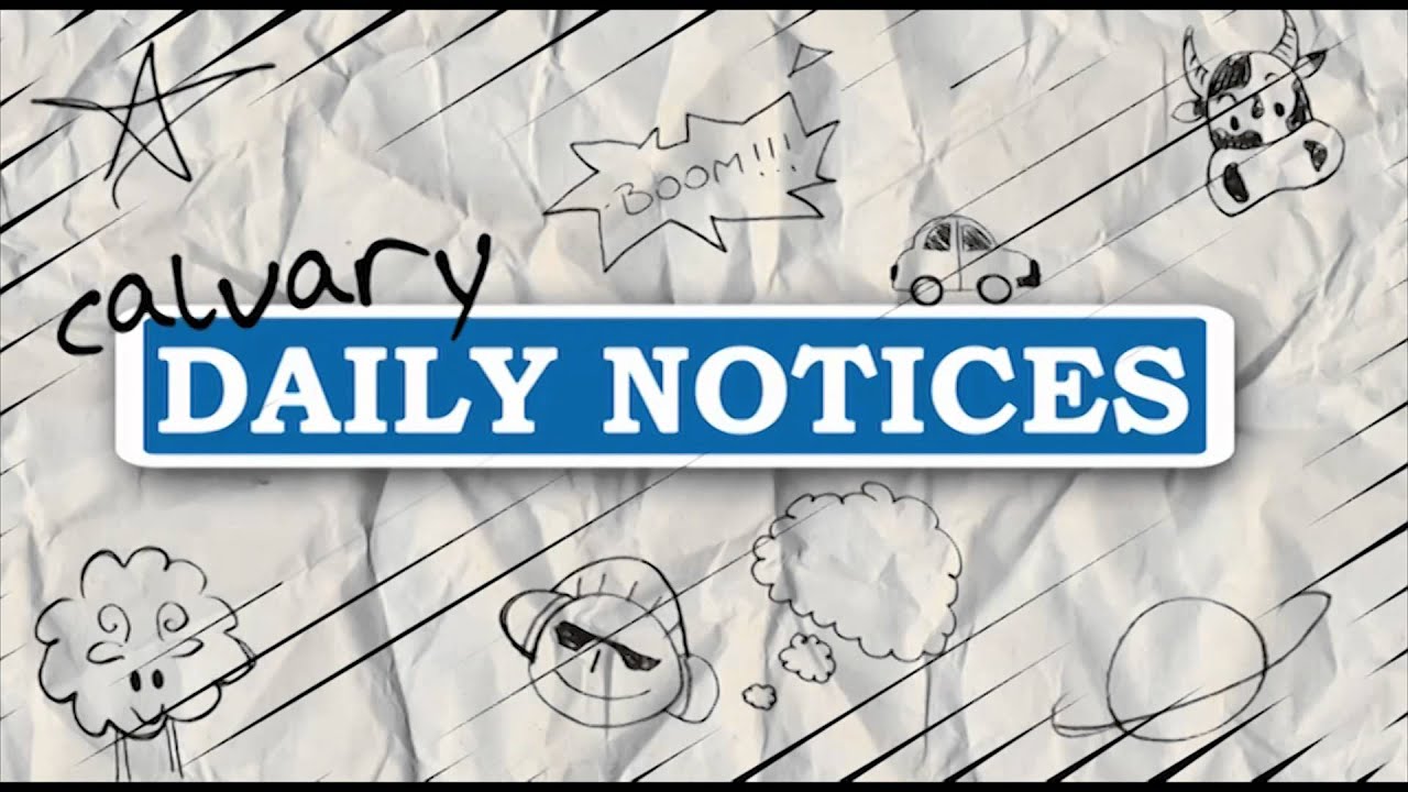 Calvary Christian College Daily Notices - Ep. 1 - YouTube