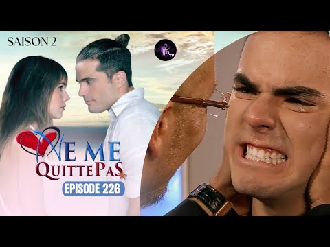NE ME QUITTE PAS Épisode 226 en français | HD - YouTube