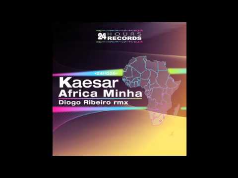 Kaesar -  Africa Minha  (Original Mix) 24H008