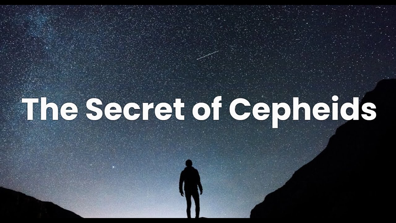 How Do We Measure the Cosmos? The Secret of Cepheids - YouTube
