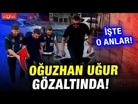 SON DAKİKA! Oğuzhan Uğur'un gözaltında ilk görüntüleri ortaya çıktı! İşte o anlar...