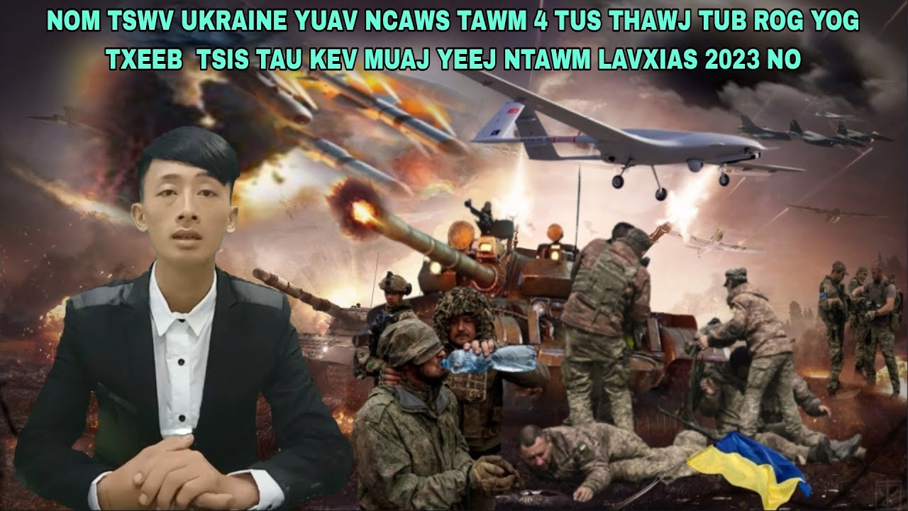 News 16/11/2023 - Tsov Rog Nom Tswv Ukraine Yuav Ncaws Tawm 4 Tus Thawj ...