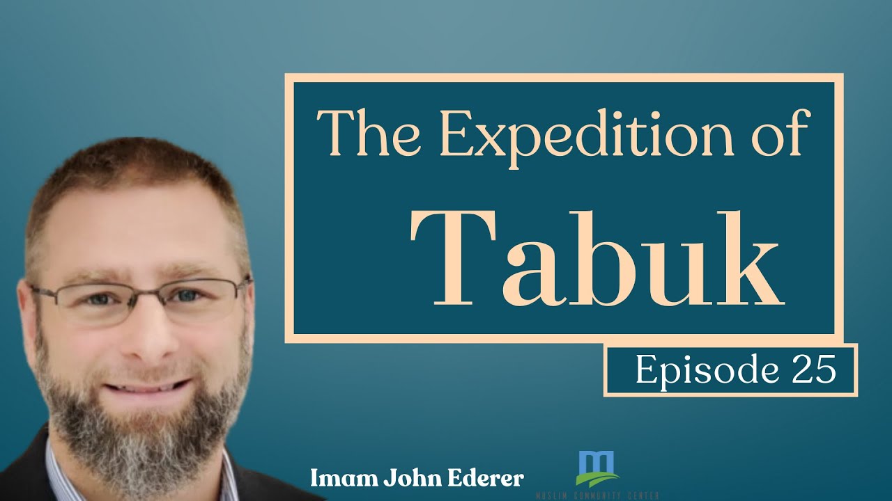 The Expedition of Tabuk | Why Muhammad | Ep.25 - YouTube
