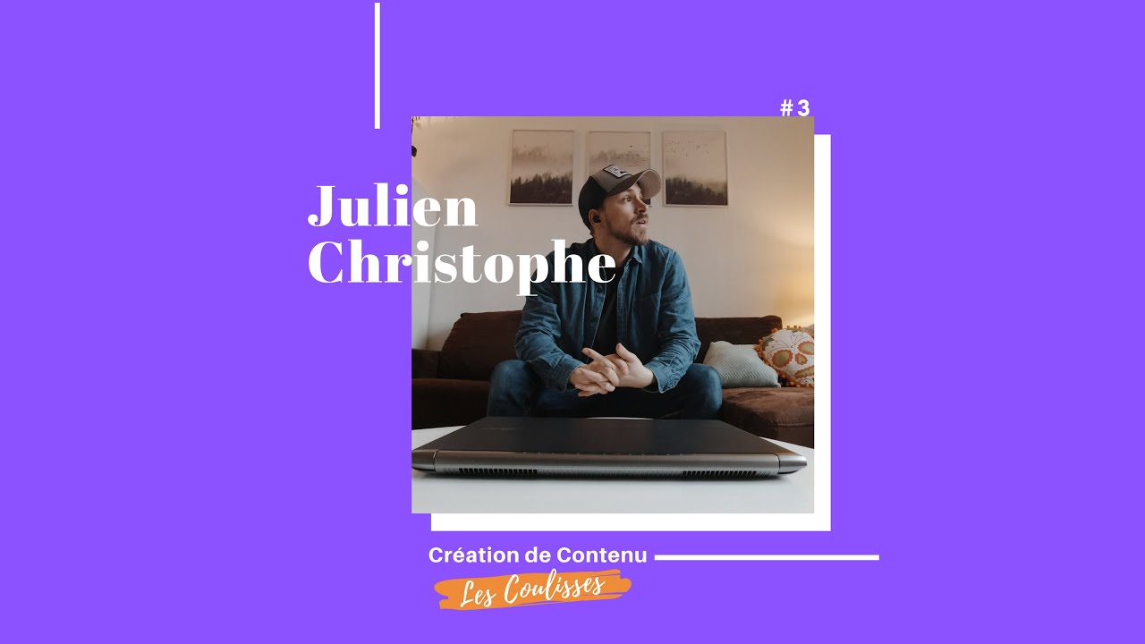 Episode n°3 : Julien Christophe - YouTube
