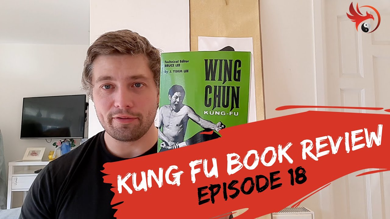 KFBR E18: Wing Chun Kung Fu Chinese Art Of Self Defence by James Yimm ...
