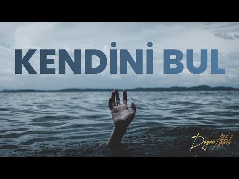 KİM OLDUĞUNU HATIRLA - Motivasyon Videosu