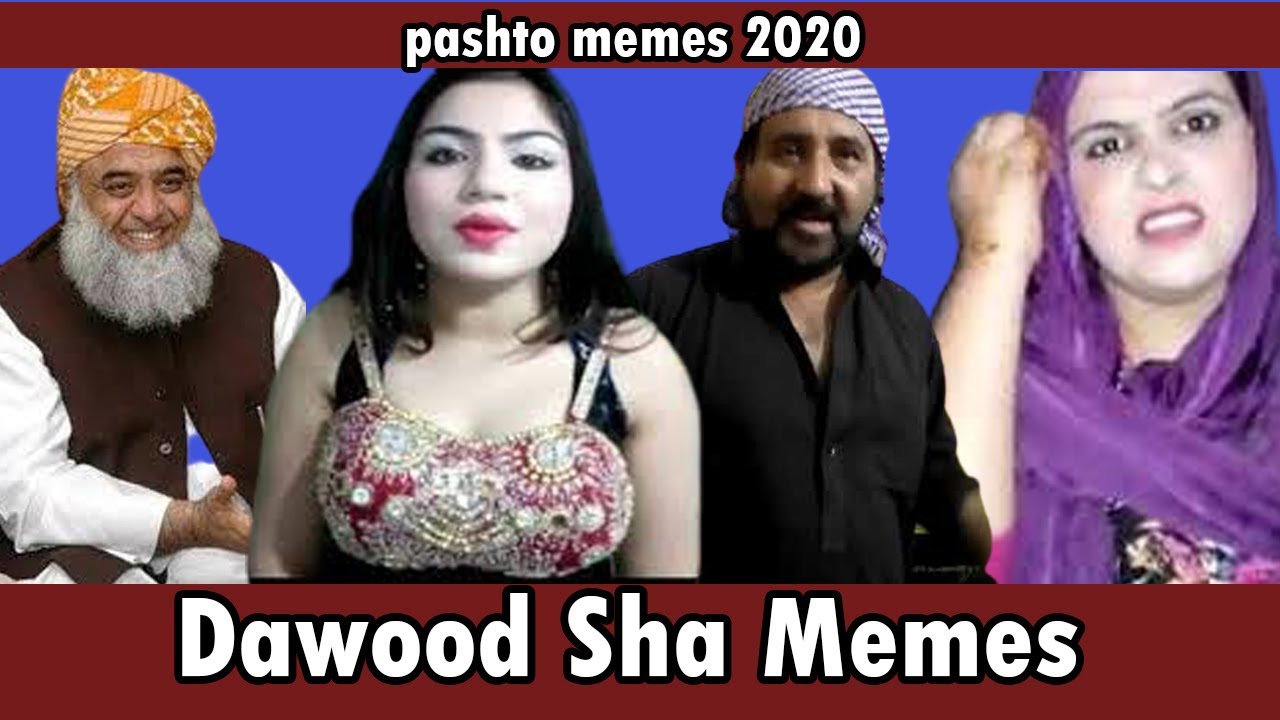 Pashto New Funny Memes // Latest Pashto Memes Compilation // Dawood Sha ...
