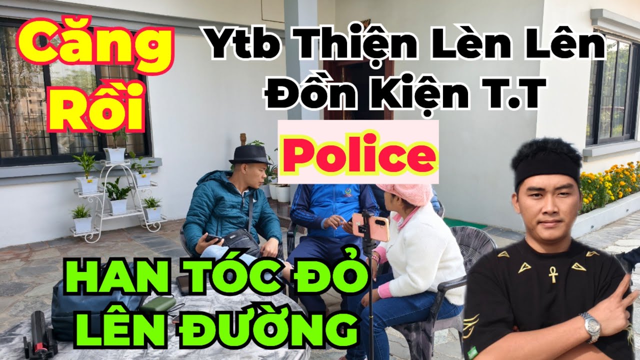 2 Bên Trình Báo Police... Han Tóc Đỏ Lên Đường Tháo Chạy - YouTube