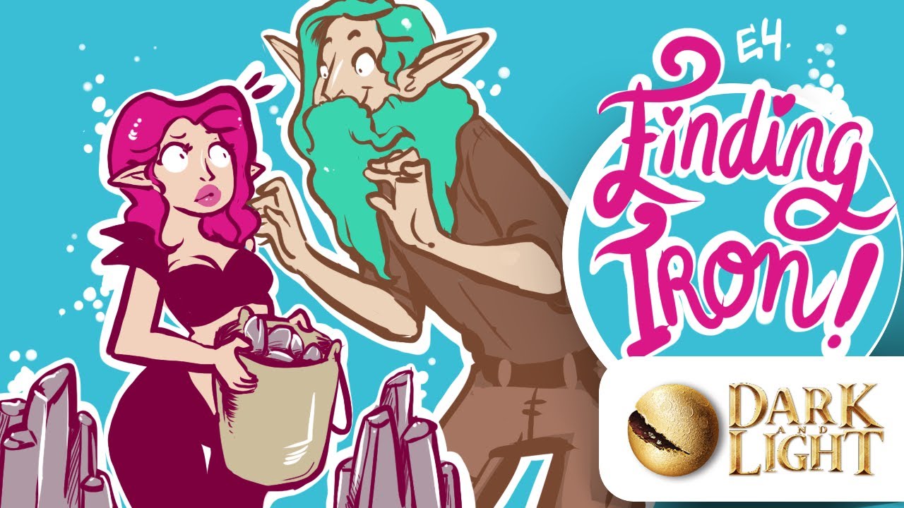 DARK AND LIGHT. E4. Finding Iron! Meatylock is a creepy elf hobo! Key ...