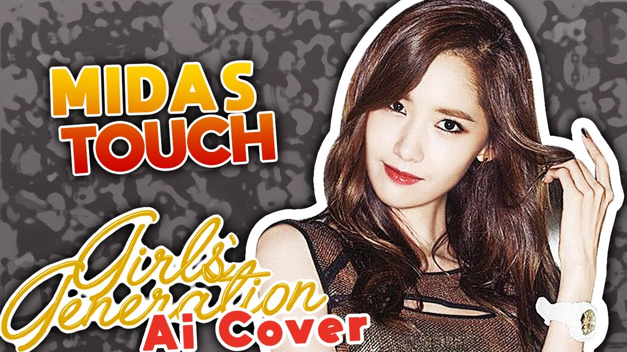 MIDAS TOUCH - GIRLS' GENERATION [Org. By KISS OF LIFE] AI COVER - YouTube