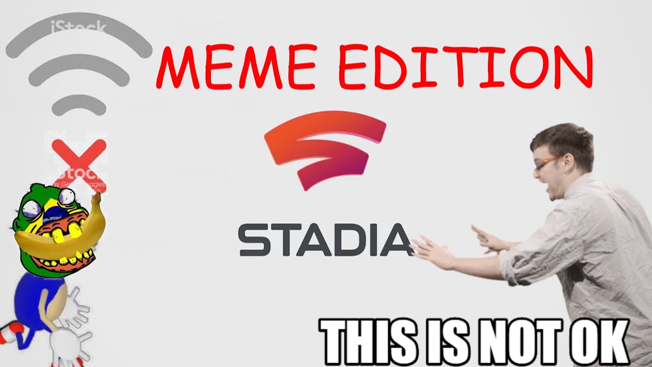 Trailer stadia meme edition - YouTube