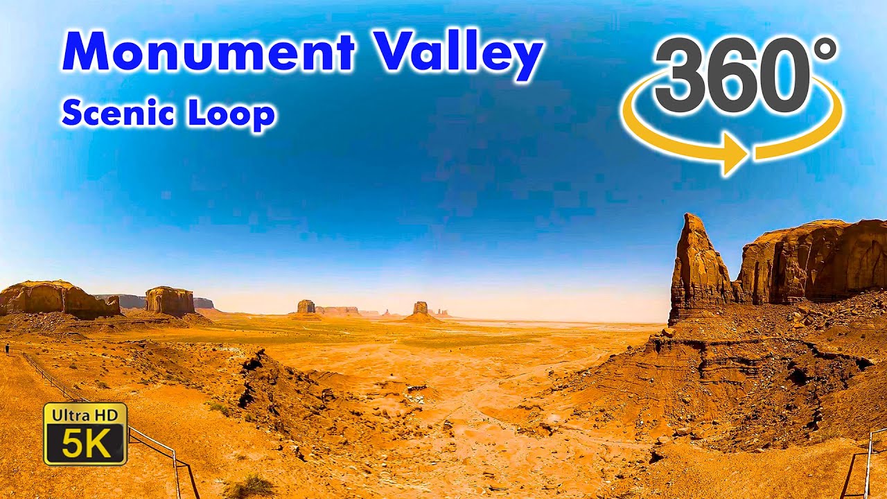 VR 360 5K Monument Valley Scenic Loop Complete Oljato Monument Valley ...