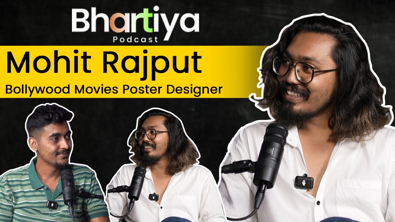 Mohit Rajput on movie poster design and photo editing | #artpodcast ...