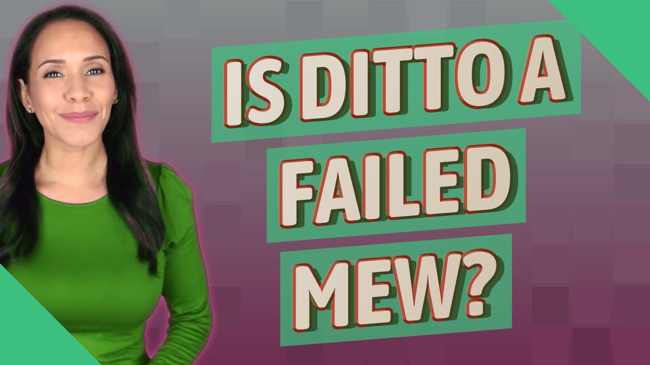 Is Ditto a failed Mew? - YouTube