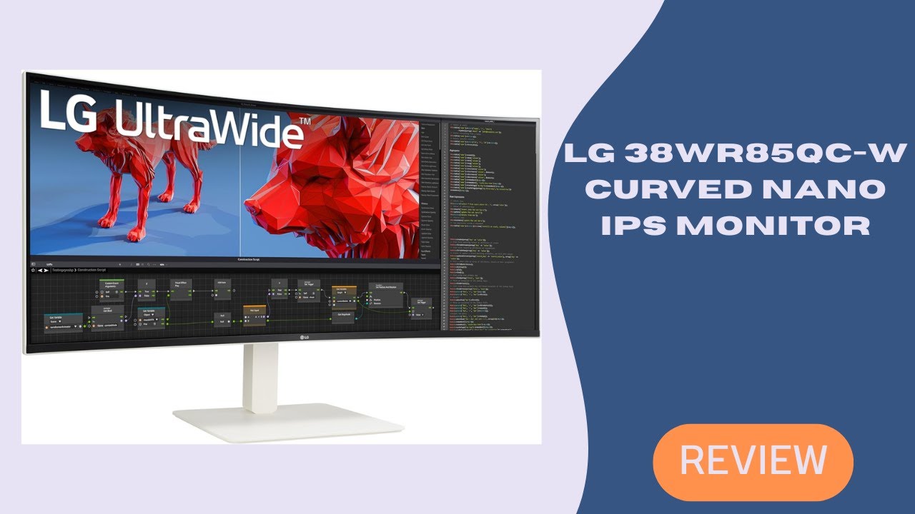 Massive 38” UltraWide Experience | LG 38WR85QC-W Curved Nano IPS ...