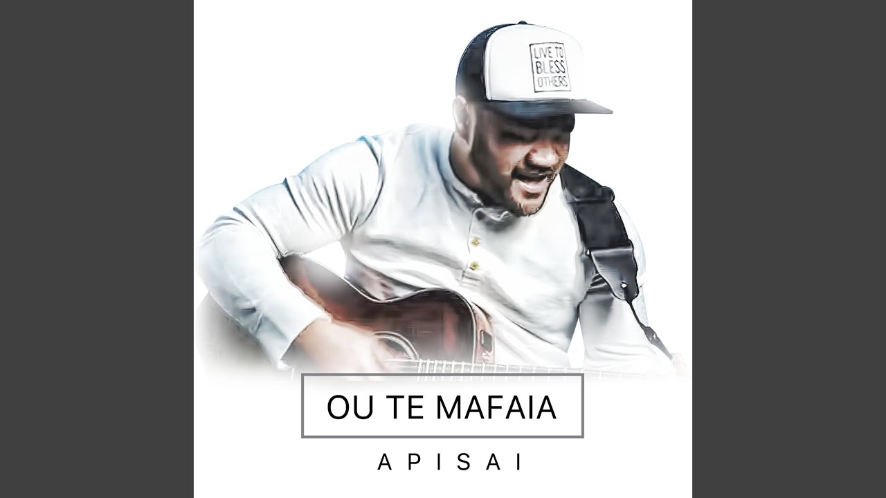 Ou Te Mafaia - YouTube