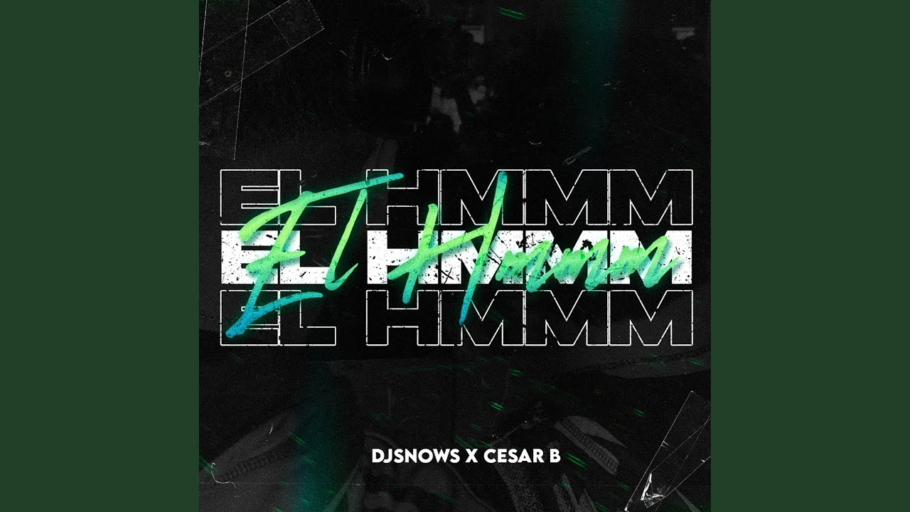 El Hmmm - YouTube Music