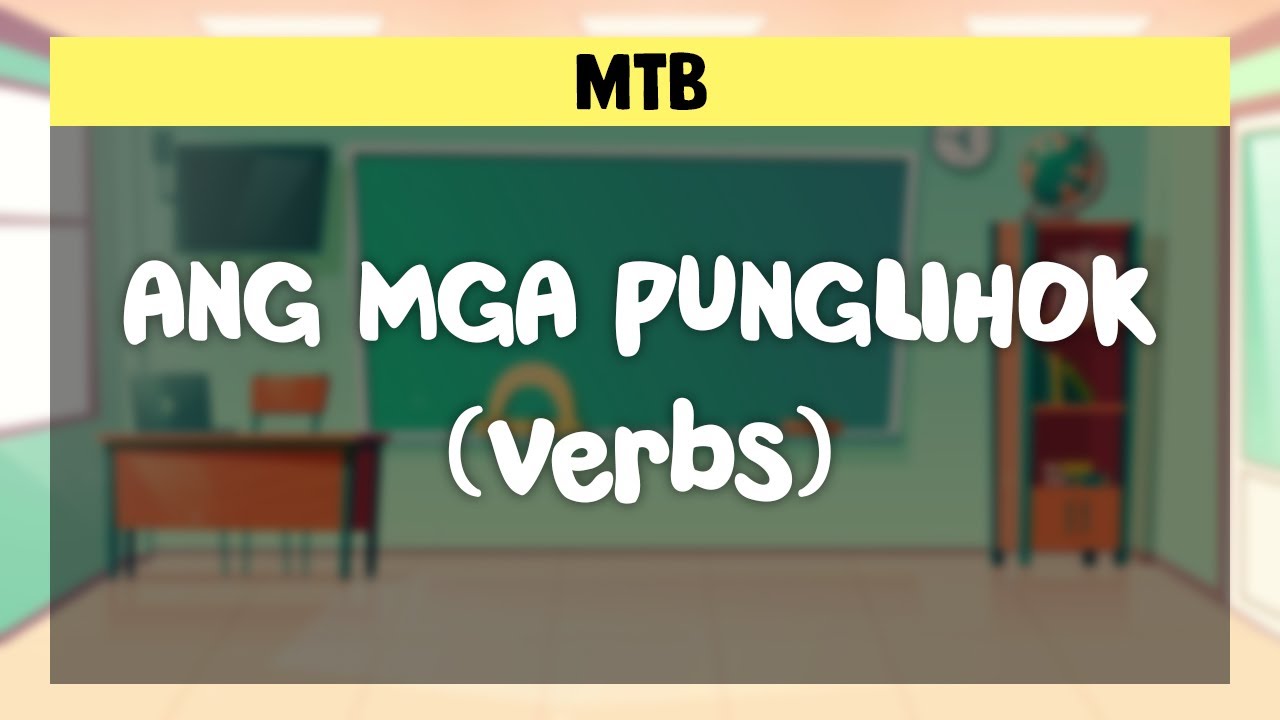 ANG MGA PUNGLIHOK( Verbs) SINUGBUANONG BINISAYA GRADE 1 - YouTube
