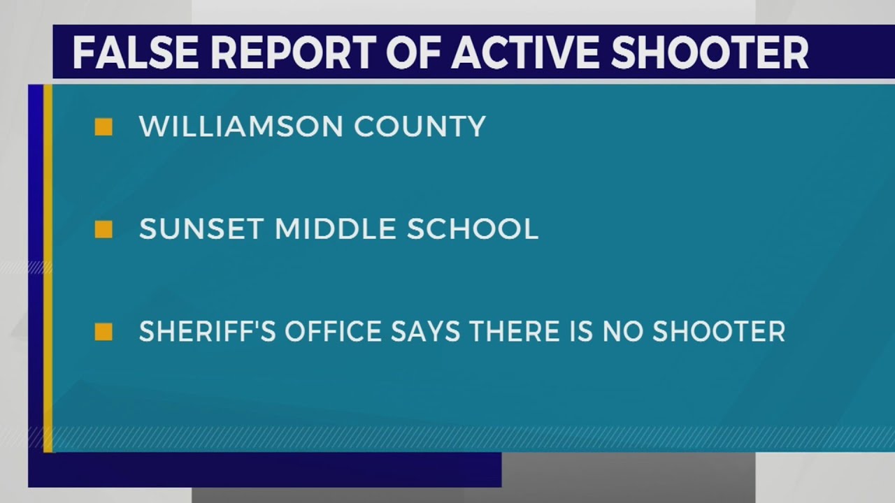 'False report' of active shooter at Williamson County school under ...