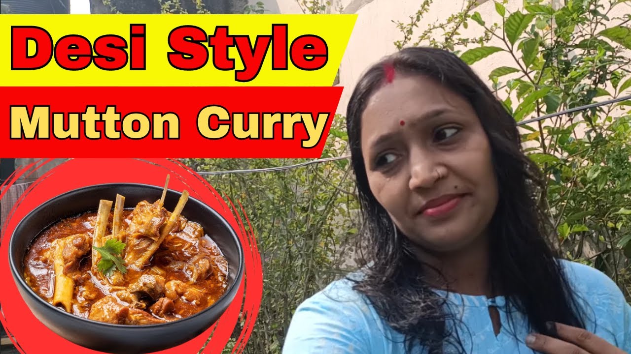 Desi Style Mutton Curry | देसी स्पेशल मटन करी | Daily Lifestyle Vlog ...