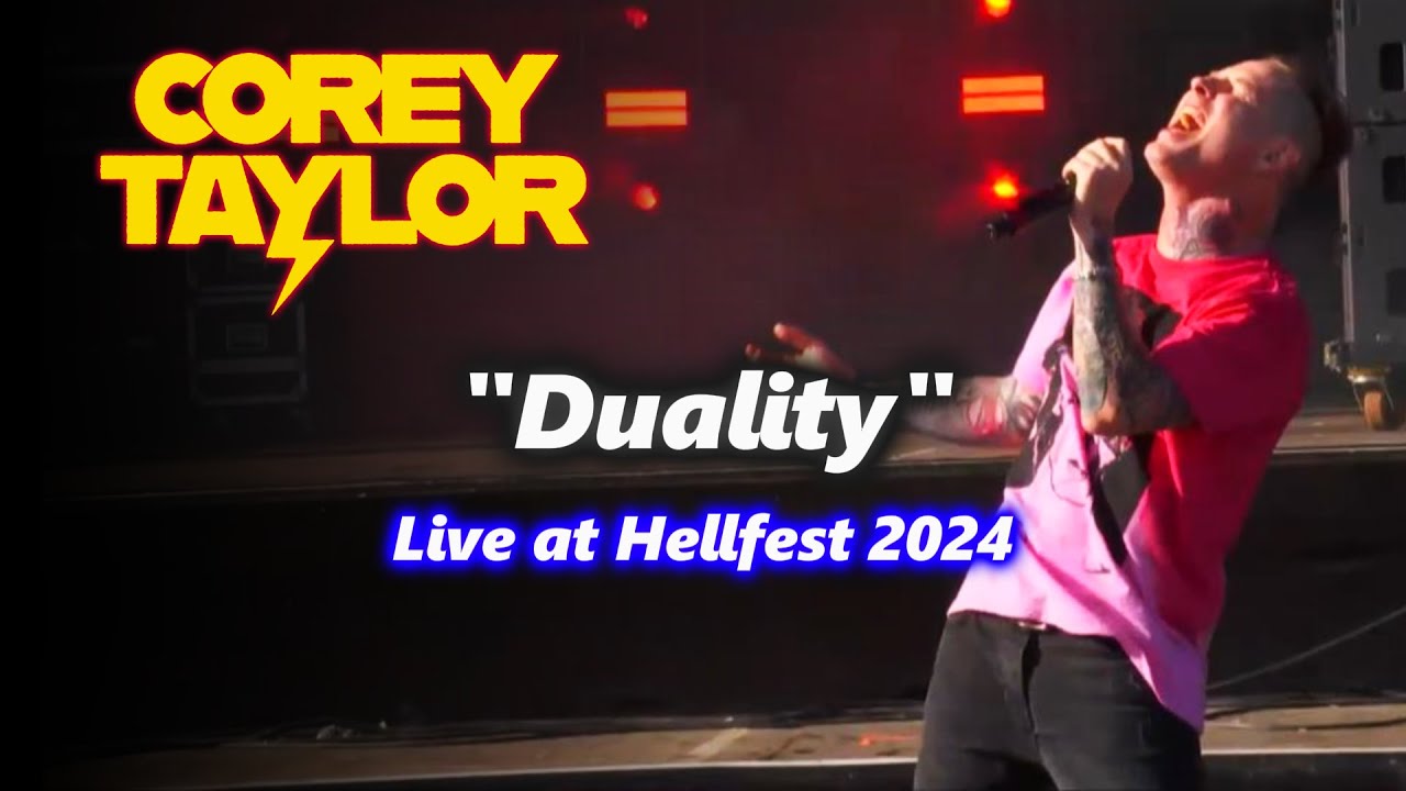 Corey Taylor - Duality (Live at Hellfest 2024) - YouTube