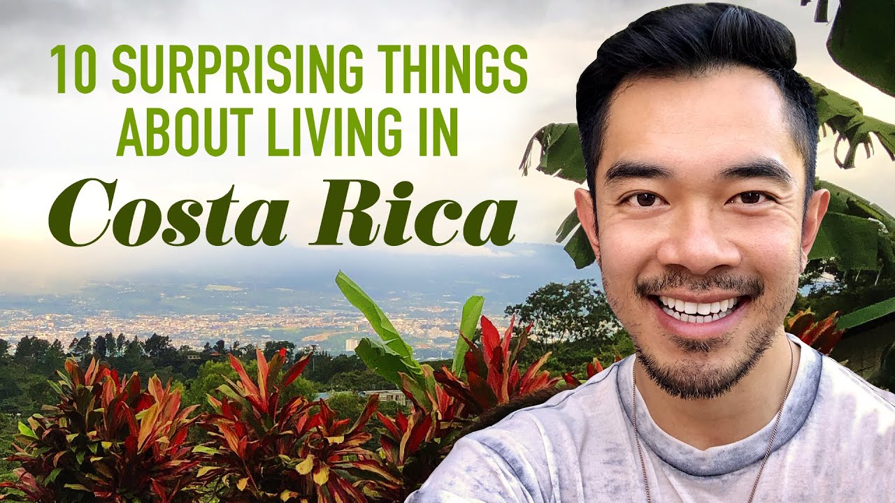 10 Surprising Things About Living in Costa Rica - YouTube