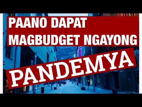 PAANO ANG WAIS NA PAGBUBUDGET NGAYONG PANDEMIA - YouTube