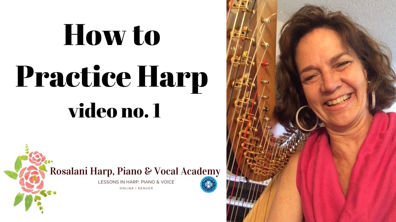 How To Practice the Harp Series, no. 1 - YouTube