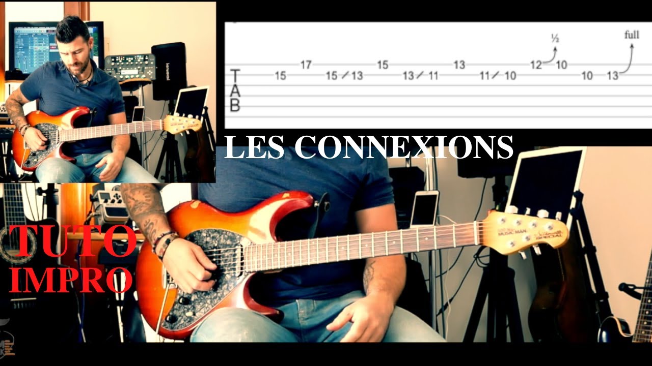 TUTO IMPRO GUITARE ( LES CONNEXIONS )TAB + PDF - YouTube