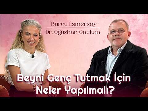 Beyin Sağlığınızı Uzun Yıllar Korumanın Yolları! | BurcuEs