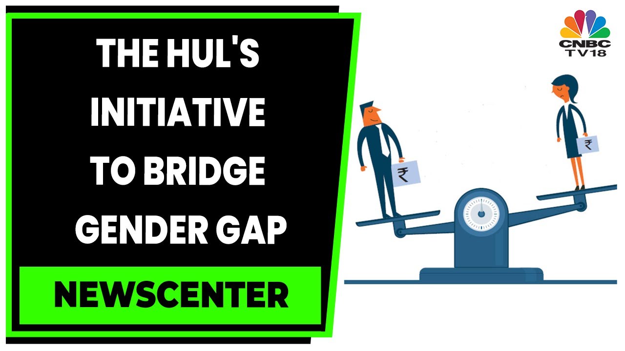 Future Female Forward: The HUL's Initiative To Bridge The Gender Gap ...