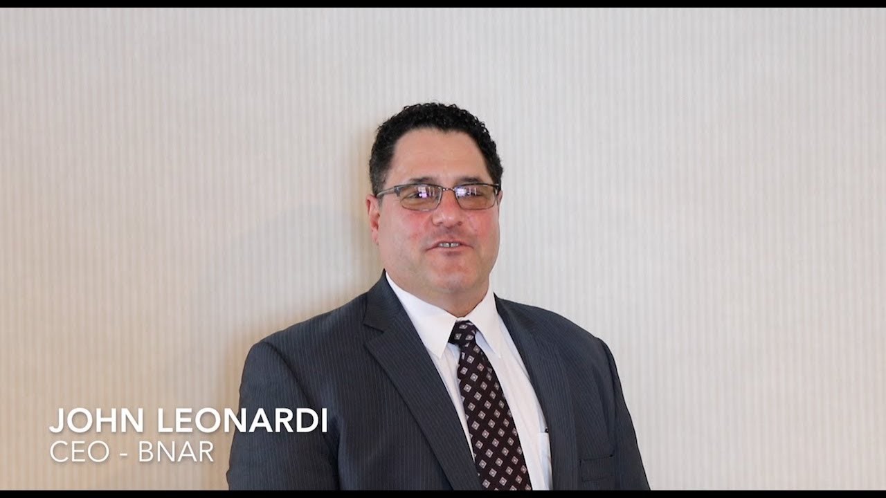 A Brief Message from BNAR CEO John Leonardi - YouTube