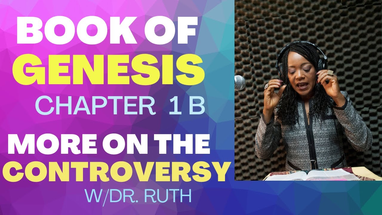 Book of Genesis Chapter 1B | Why Is God's Creation Under Attack? Dr ...