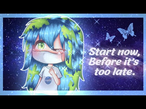 🌏Dear 2045🌏 || Gacha Life || #SaveEarth