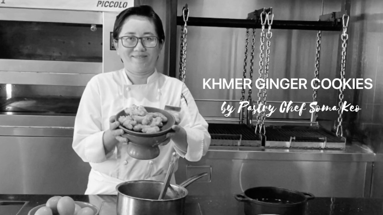 Khmer Ginger Cookies Cooking Show with Pastry Chef Soma Keo of Park ...