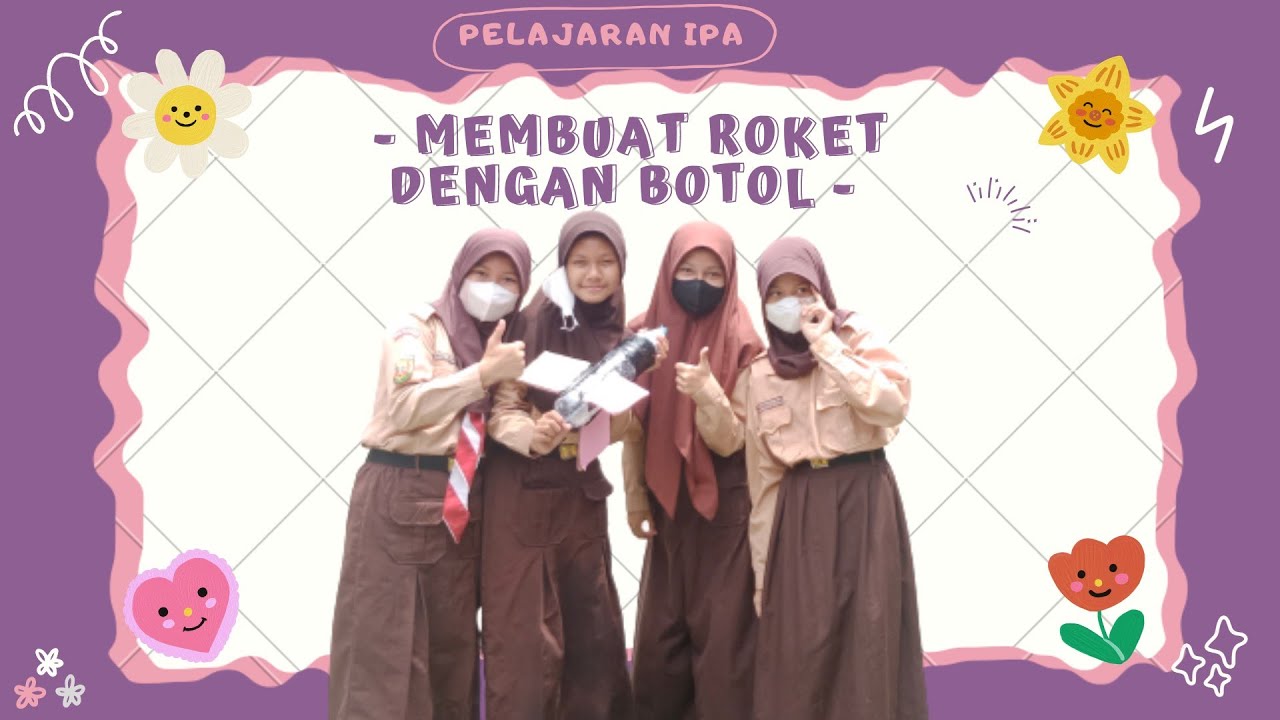 Membuat roket dari botol plastik - IPA - kelas 8.1 - YouTube