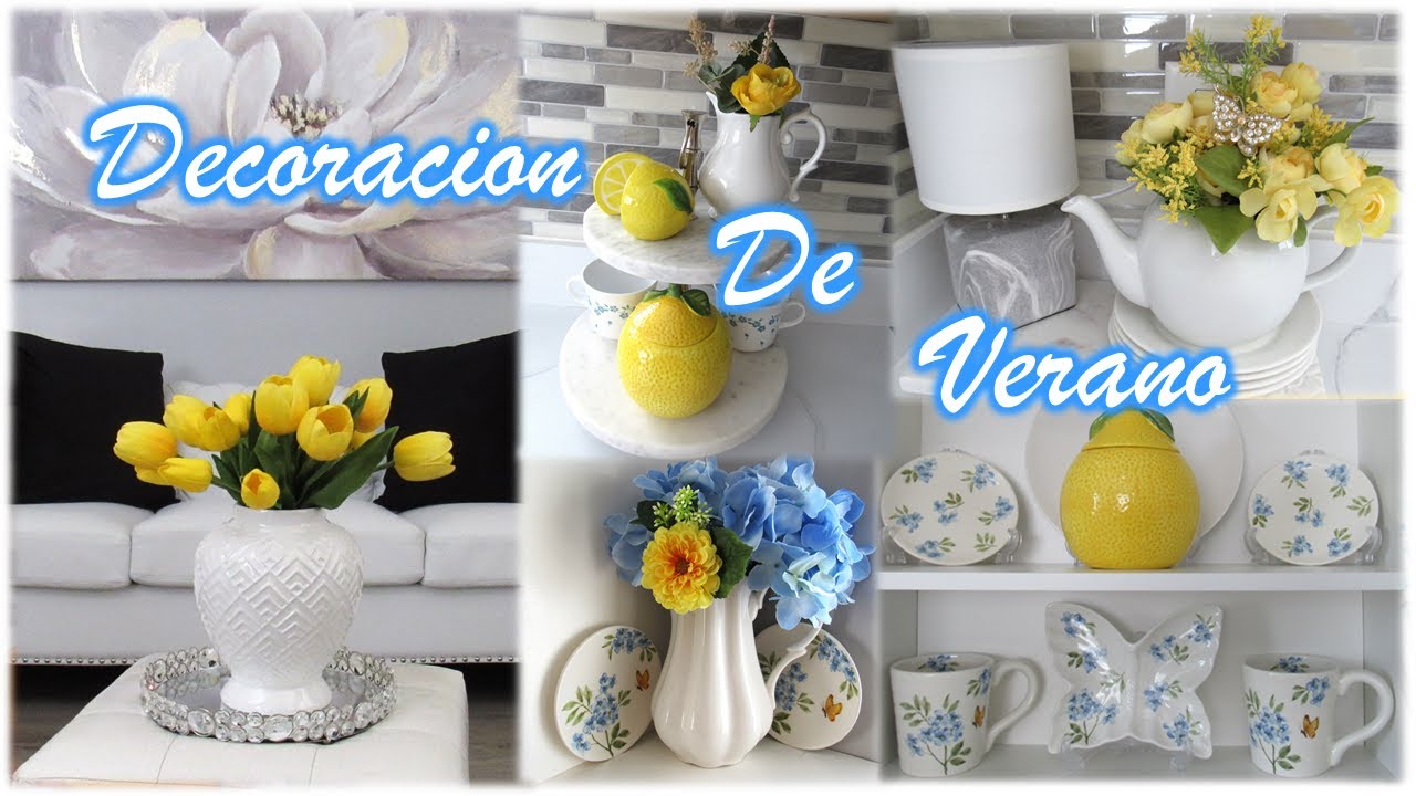 Como decorar tu Hogar Fresco y Bonito para este VERANO ☀️ - YouTube