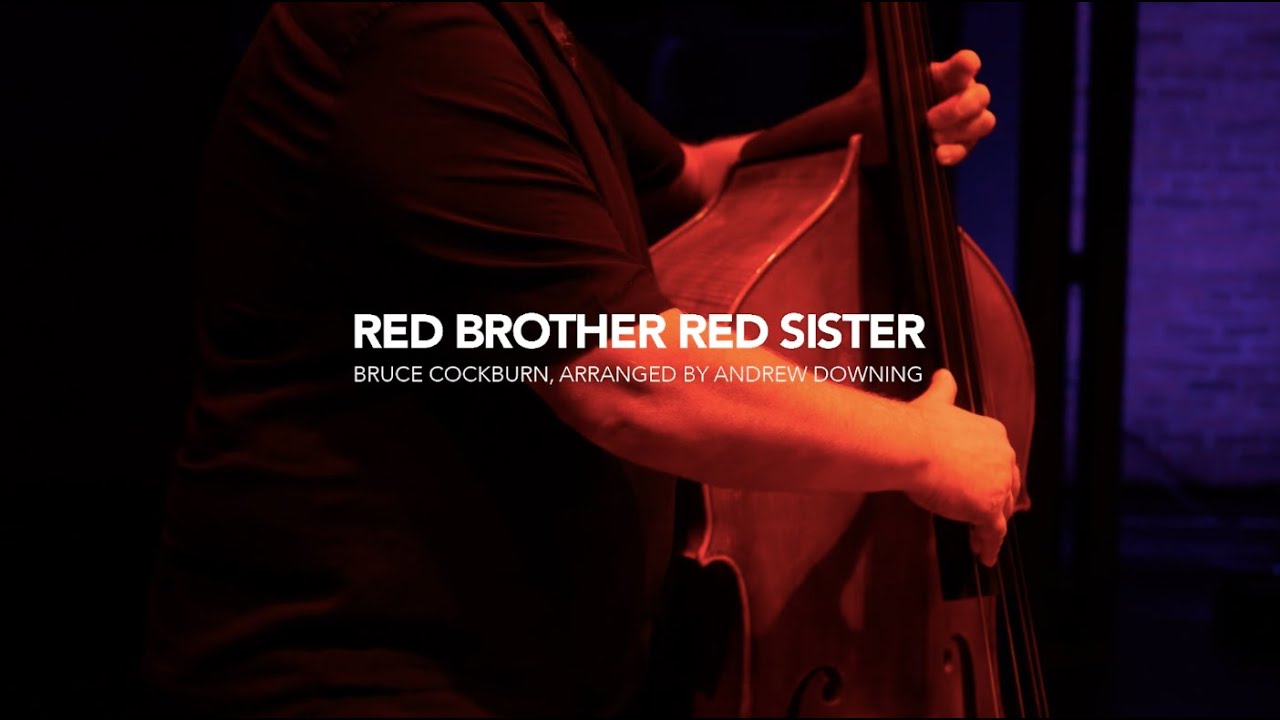 Red Brother Red Sister - Featuring Tom Wilson - YouTube