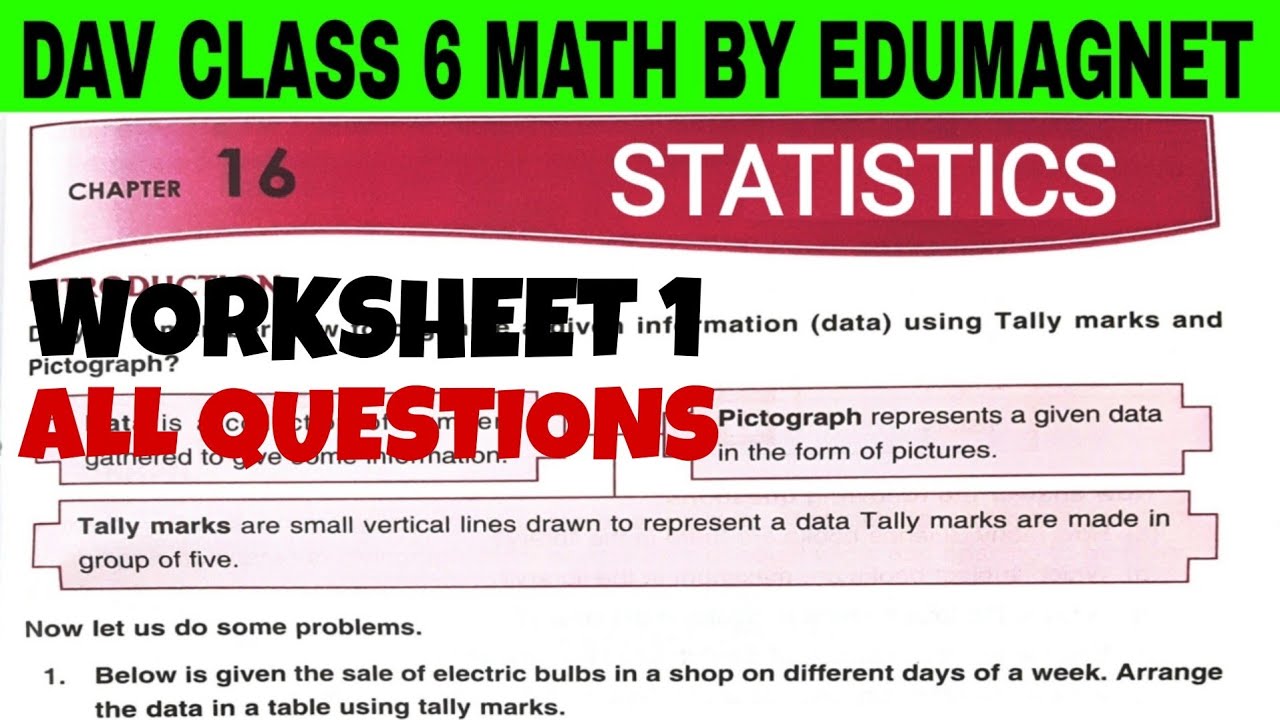 DAV CLASS 6 MATH CHAPTER 16 STATISTICS WORKSHEET 1 | BY EDUMAGNET - YouTube