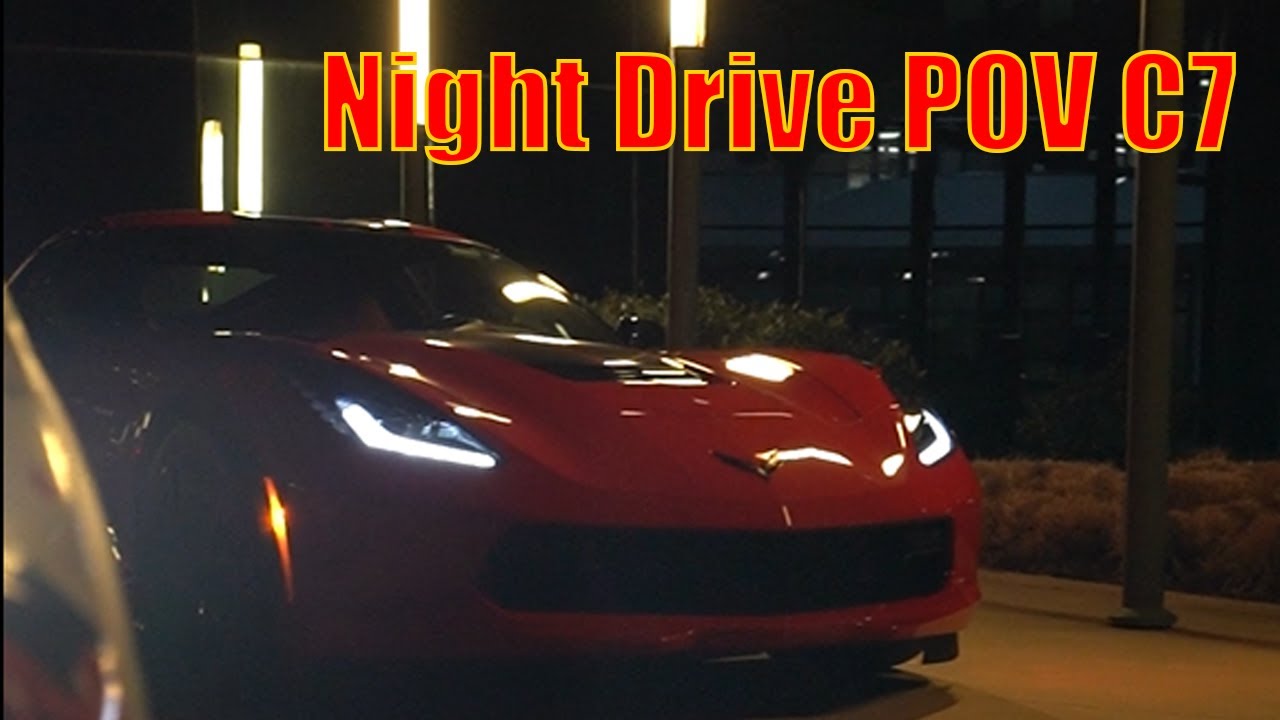 Midnight Thrills: C7 Corvette Night Drive POV Experience - YouTube