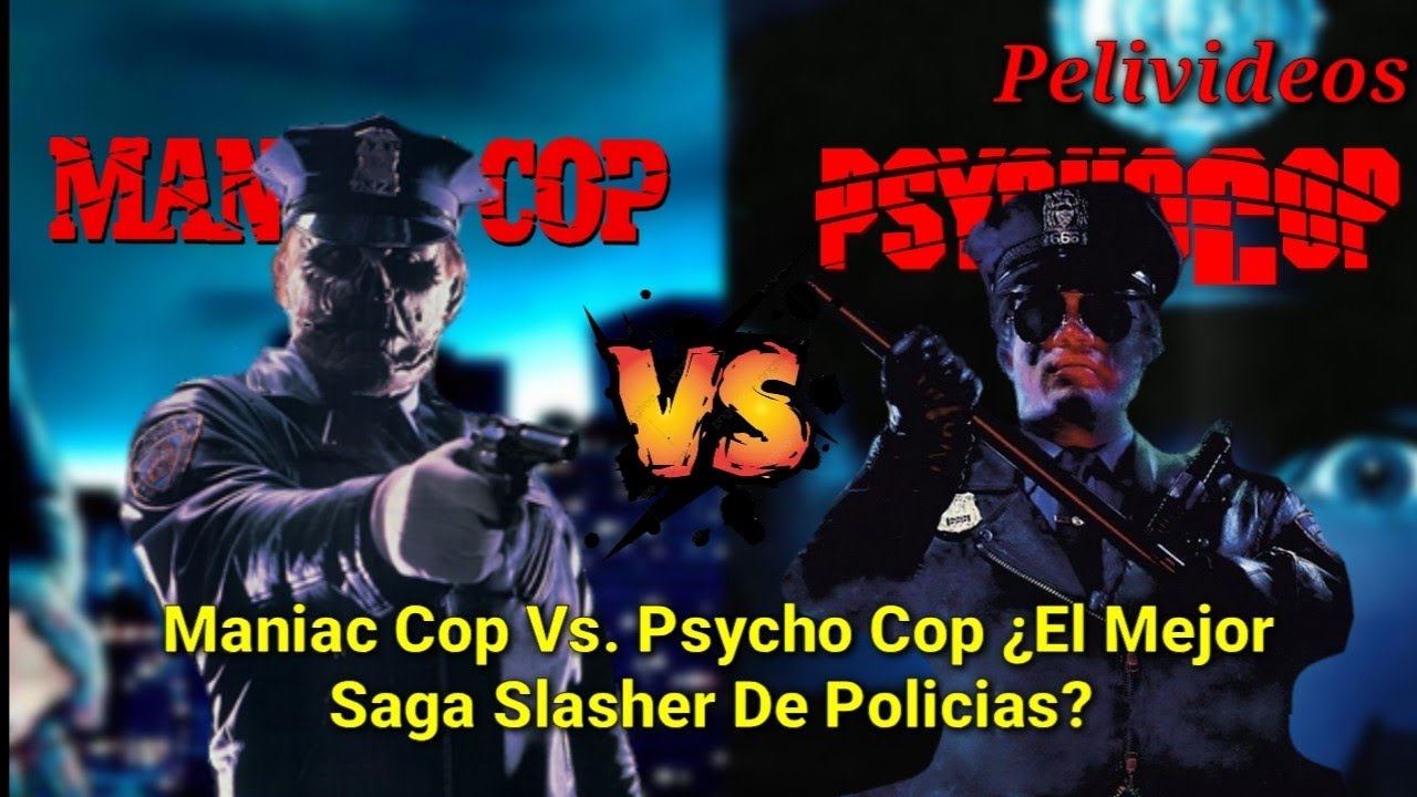 Maniac Cop Vs. Psycho Cop | Pelivideos Oficial - YouTube