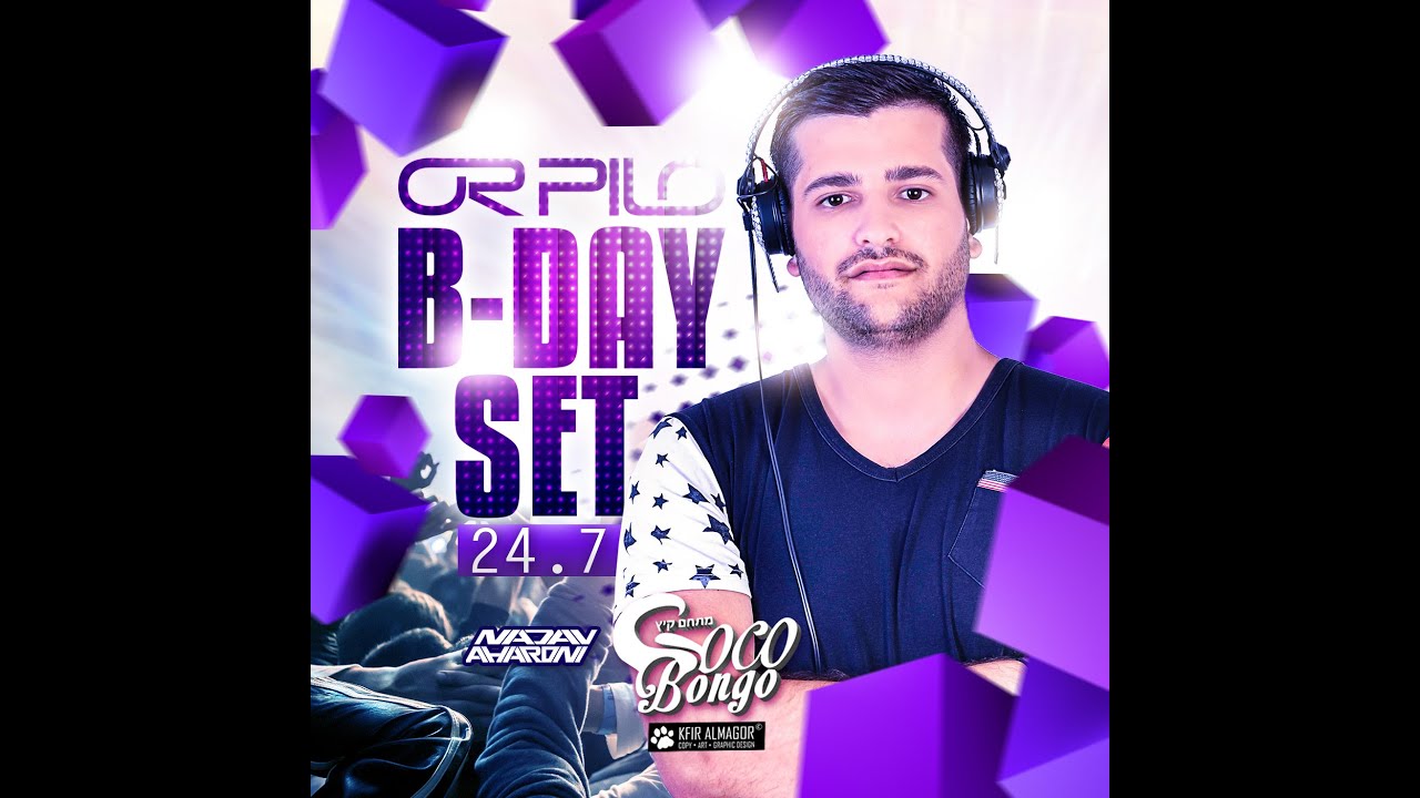 Dj Or Pilo B Day Set 2015 - YouTube