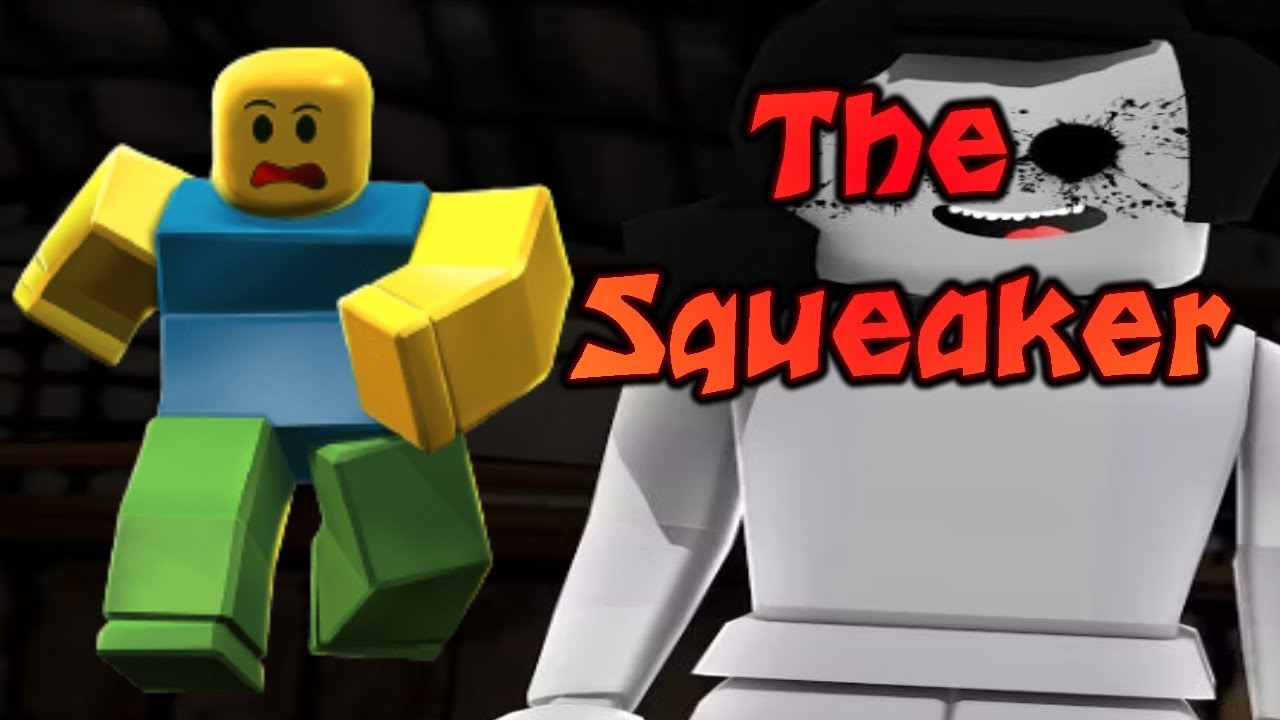 "The Squeaker" Roblox Scary Story - YouTube
