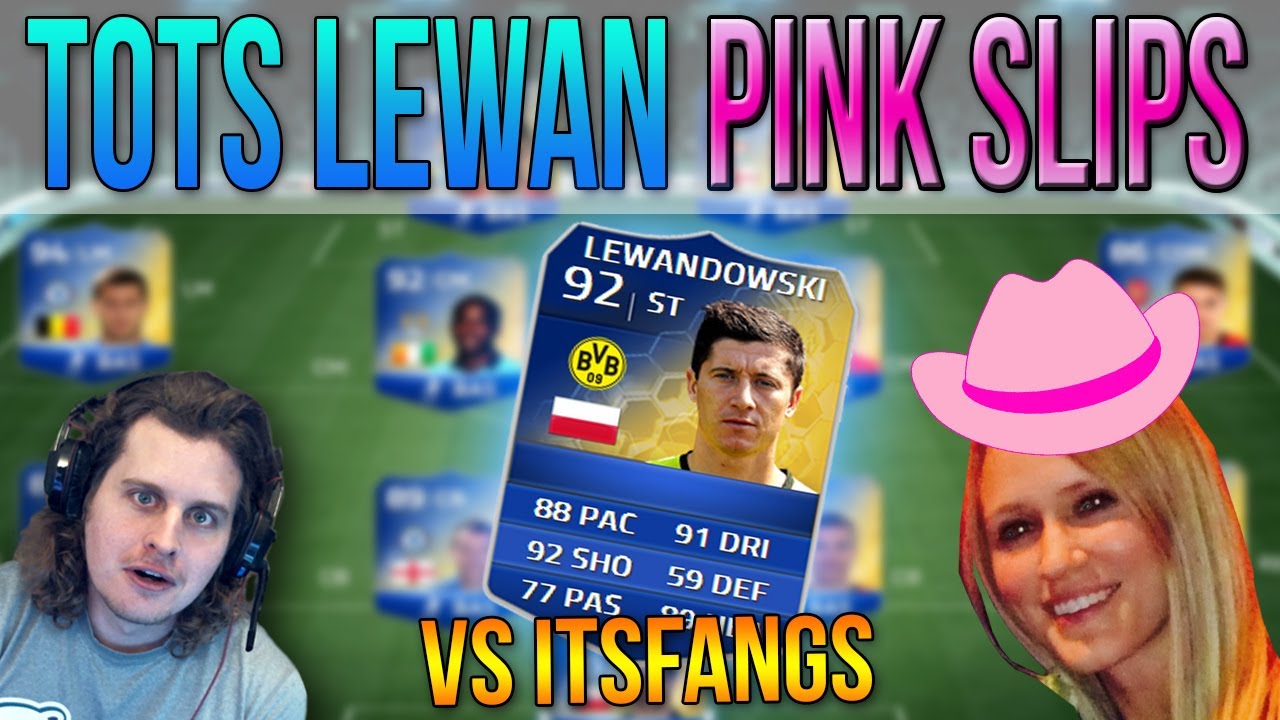 INSANE TOTS LEWANDOWSKI PINK SLIPS VS ITSFANGS | FIFA 14 ULTIMATE TEAM ...