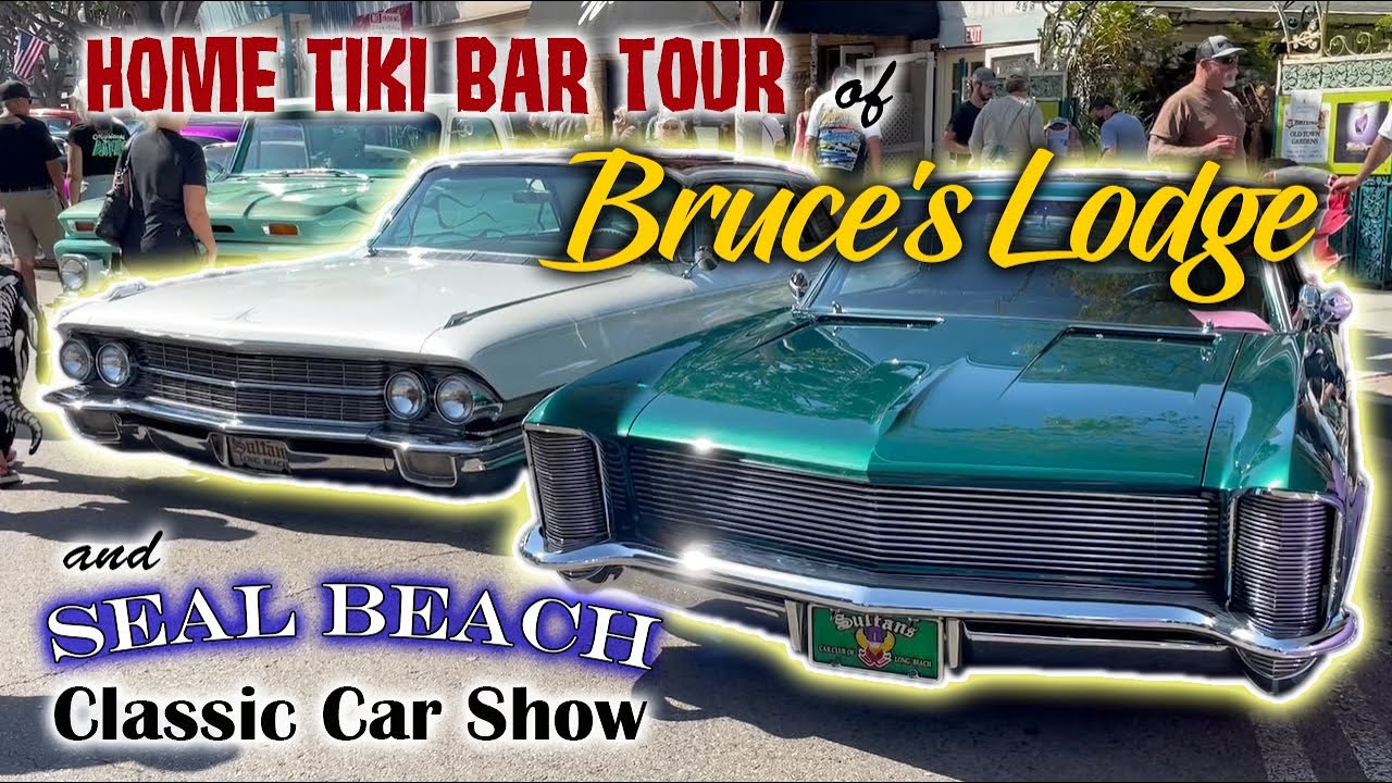 Home Tiki Bar Tour - BRUCE'S LODGE and SEAL BEACH CAR SHOW! Inside the ...