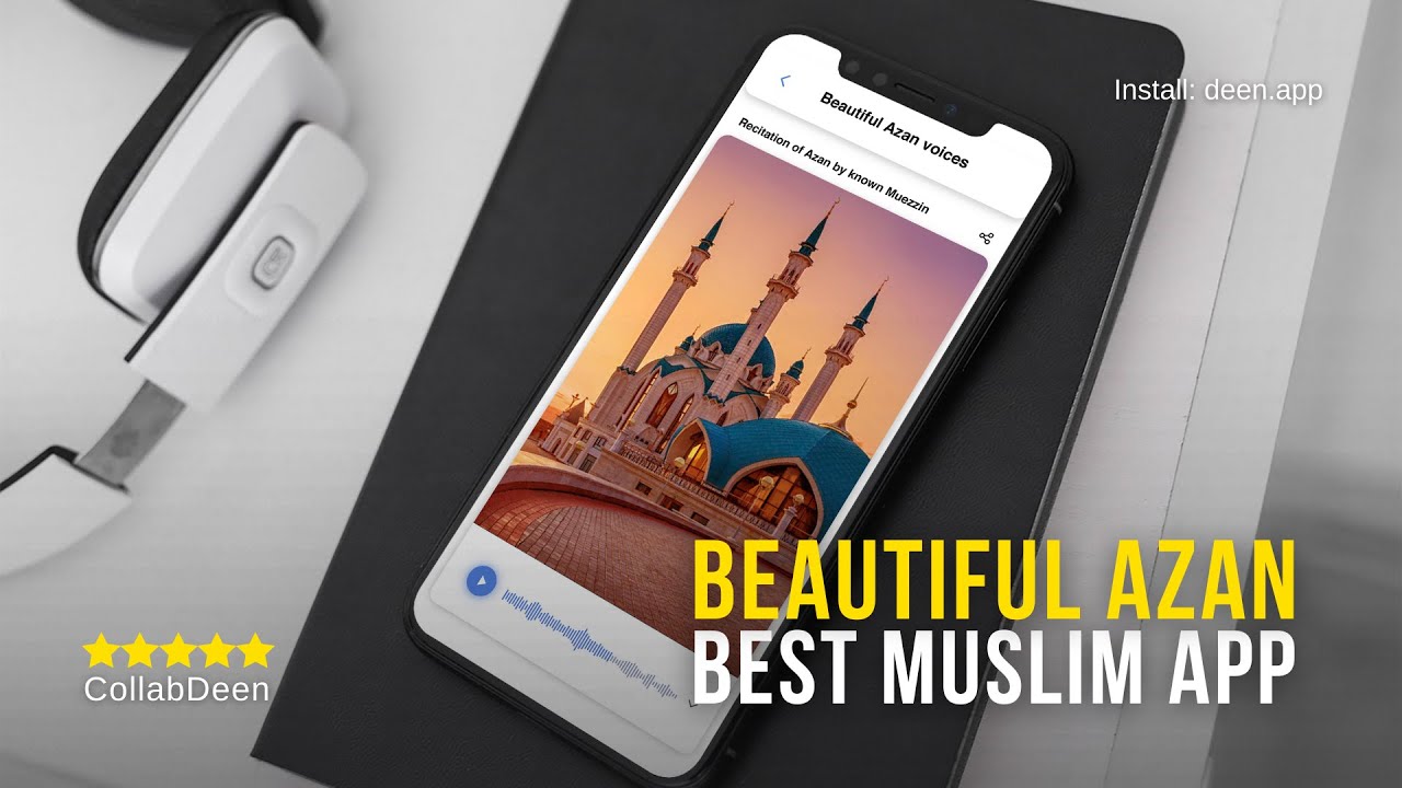 Beautiful Azan App - All in One Muslim App for Ramadan by CollabDeen ...